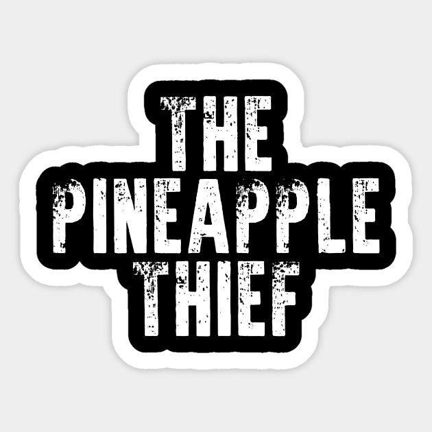 THE PINEAPPLE THIEF BAND - The Pineapple Thief Band - Sticker | TeePublic